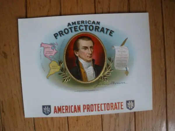 1910 JAMES MONROE American Protectorate CIGAR BOX LABEL – SUPERNOVA ...
